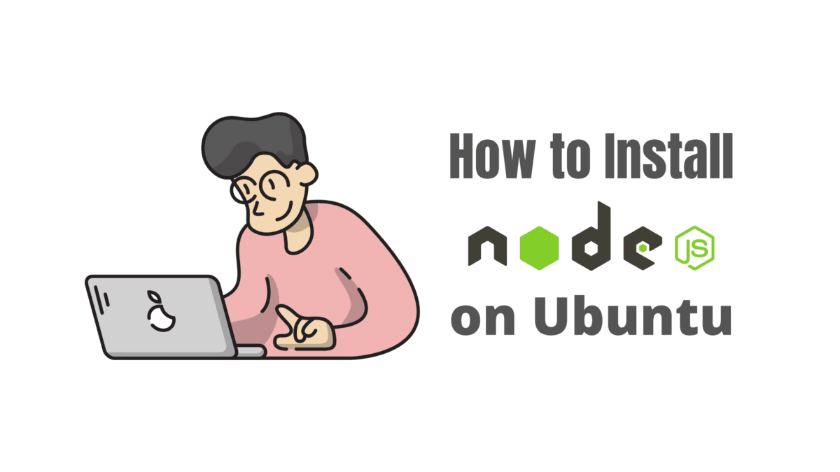 How To Install Node.js on Ubuntu 20.04 - Mr.wixXsid